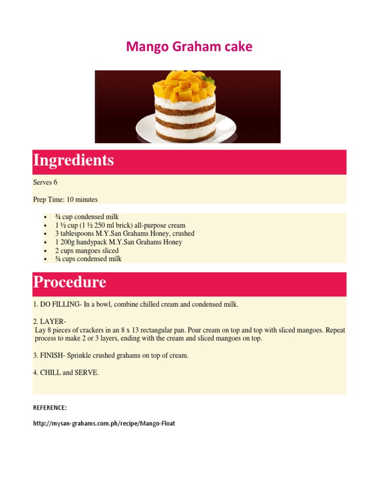 A Sweet Treat of Mangoes, Cream and Graham Crackers: Mango Graham Cake ...
