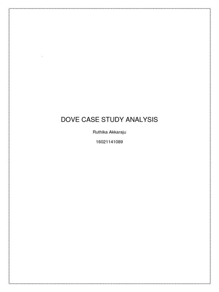 Dove Case Study Ruthika | PDF | Brand | Advertising