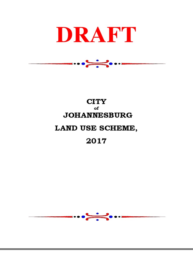 City of Johannesburg Land Use Scheme (Draft) : 7 June 2017 | PDF ...
