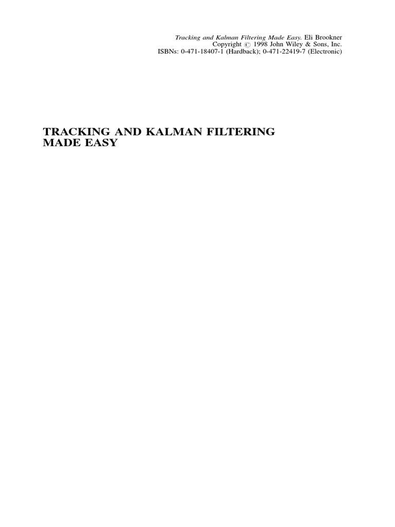 Tracking & Kalman Filtering Made Easy by Eli Brookner PDF | PDF | Least ...