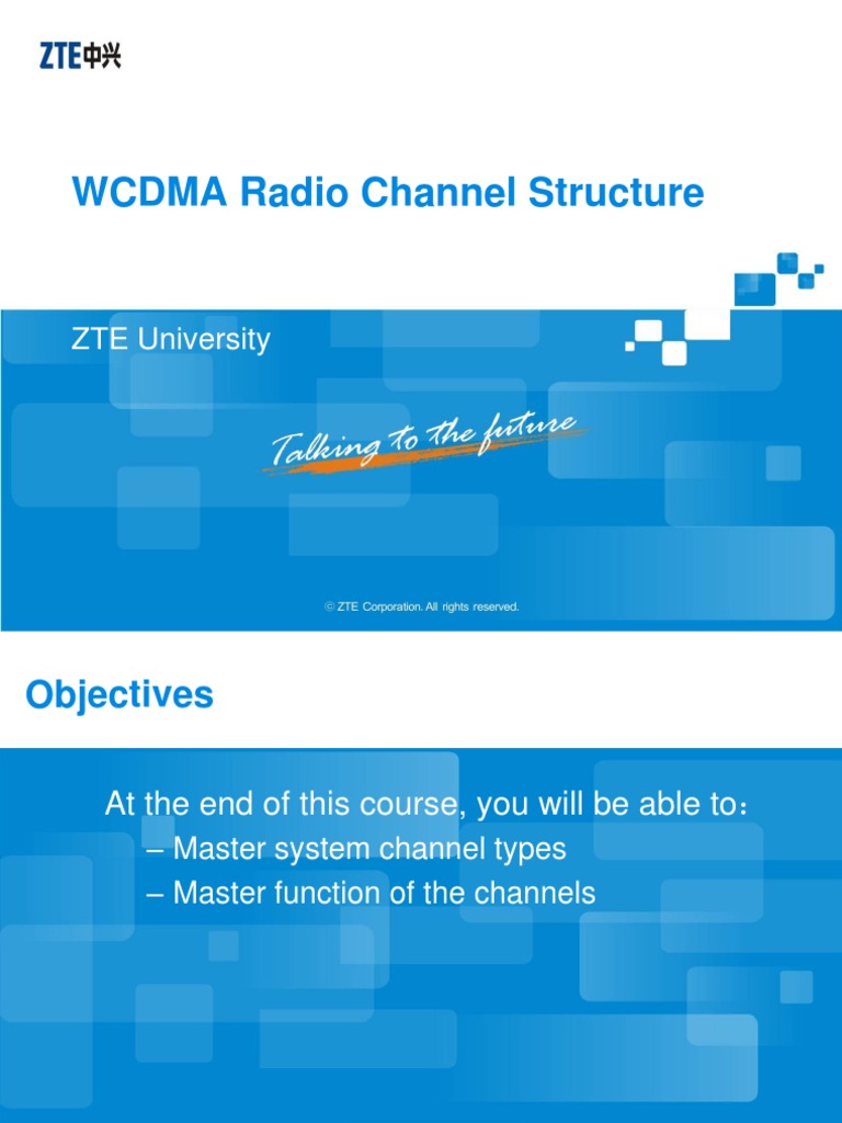 WCDMA Radio Channel Structure: ZTE University | PDF | Multiplexing ...