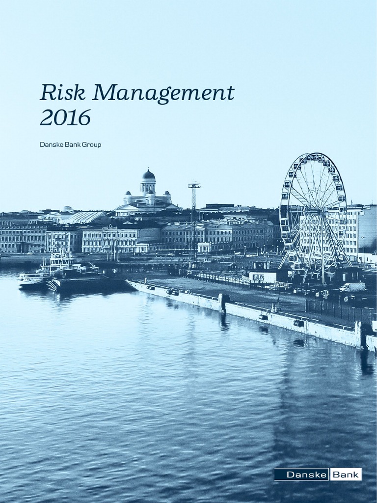 Risk Management 2016: Danske Bank Group | PDF | Board Of Directors ...