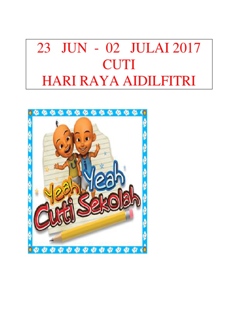23 Jun - 02 Julai 2017 Cuti Hari Raya Aidilfitri | PDF