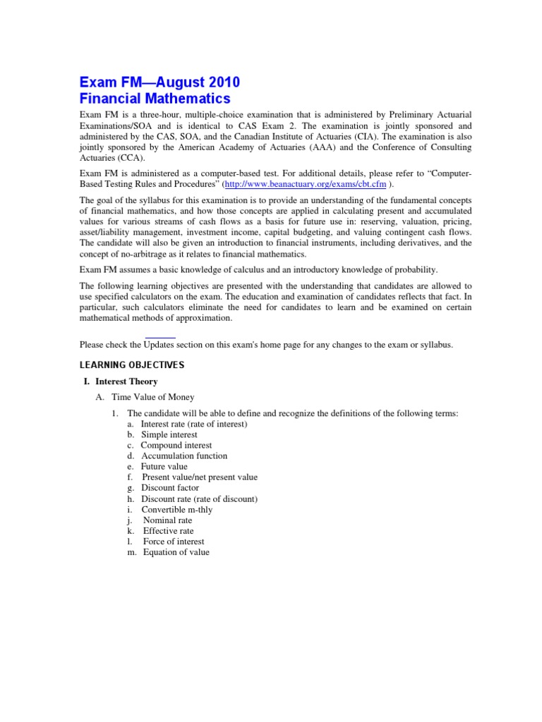 Exam FM-August 2010 Financial Mathematics: Learning Objectives I ...