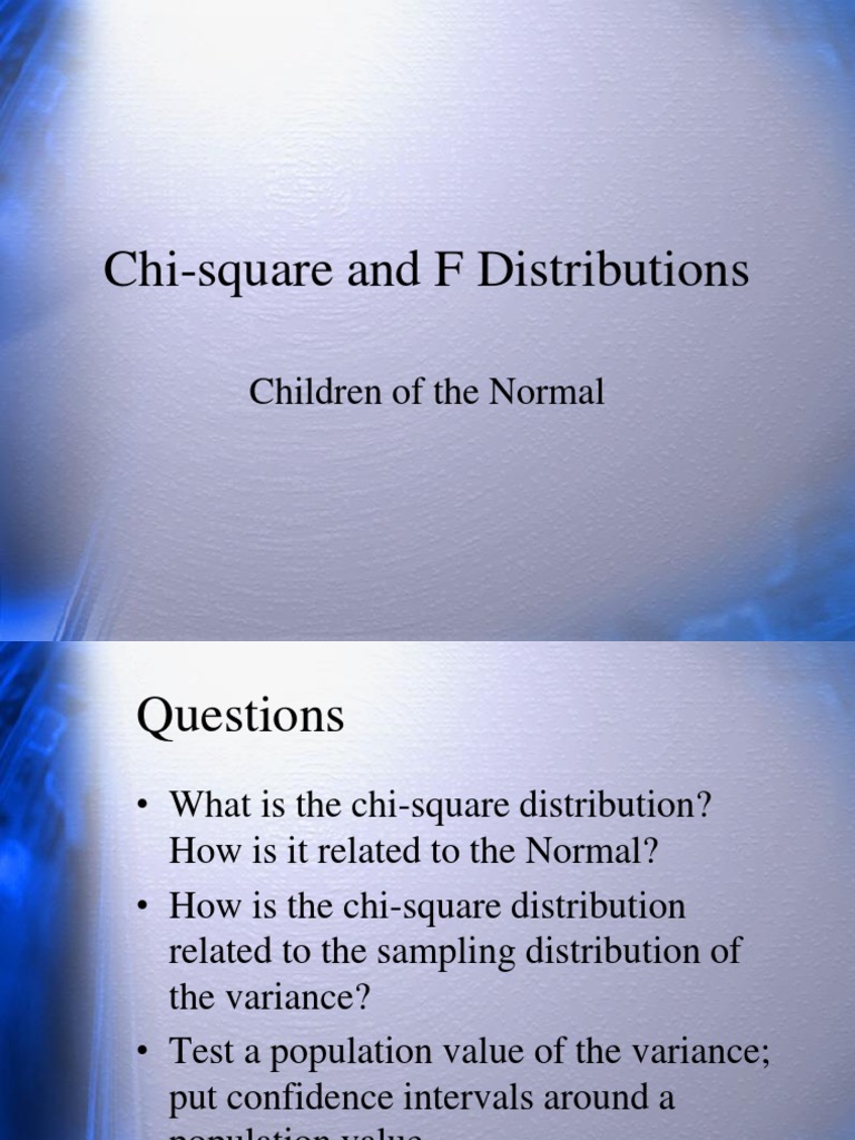 7 Chi-Square and F | PDF | Chi Squared Distribution | Variance