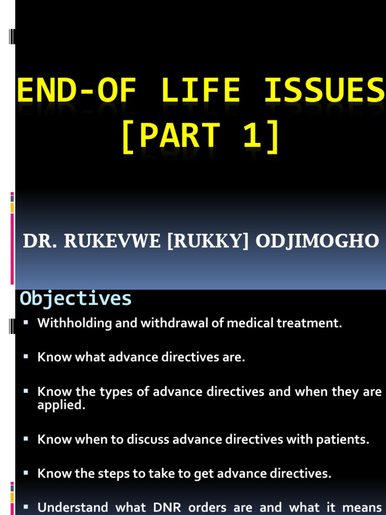 Understanding Advance Directives and End-of-Life Healthcare Decisions ...