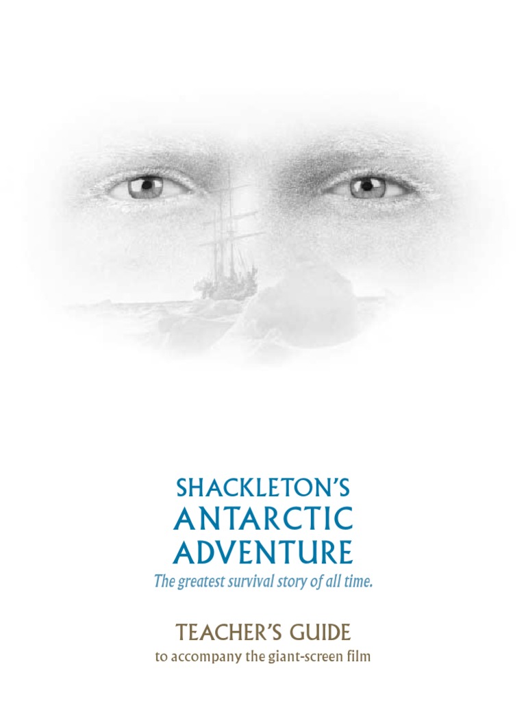 Antarctic Adventure: Shackleton'S | PDF | Ernest Shackleton | South Pole