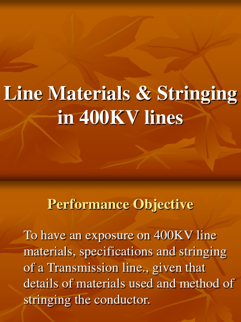 Line Materials & Stringing in 400KV Lines | PDF | Insulator ...