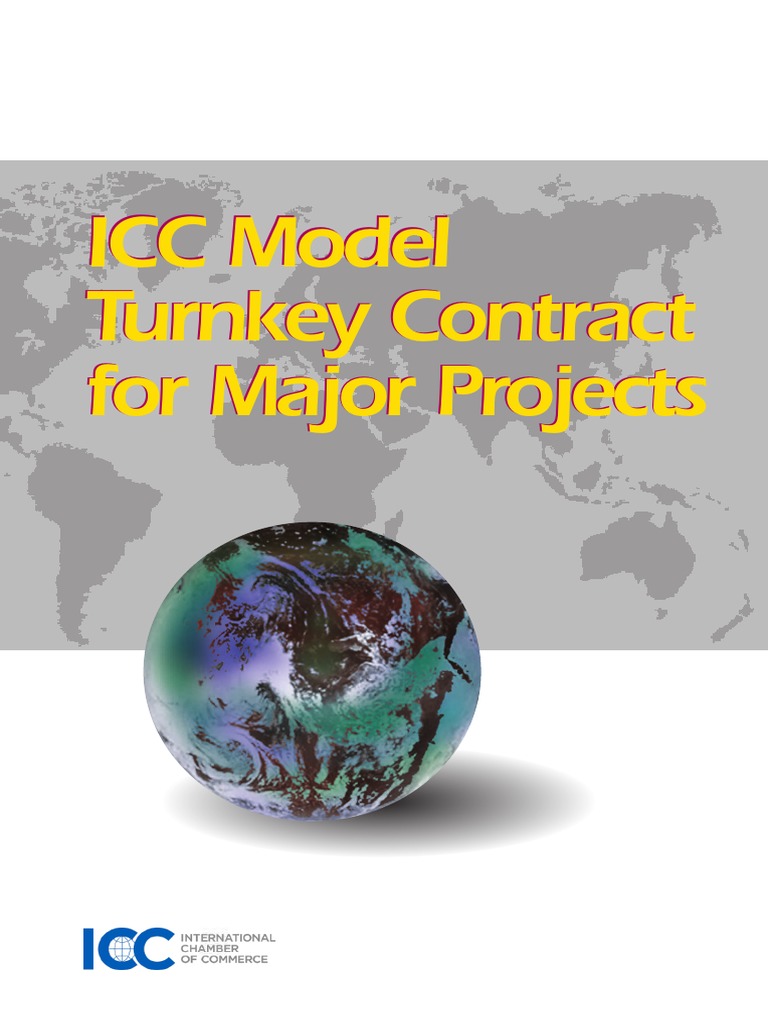 ICC Model Turnkey Contract For Major Projects | PDF | Scope (Computer ...