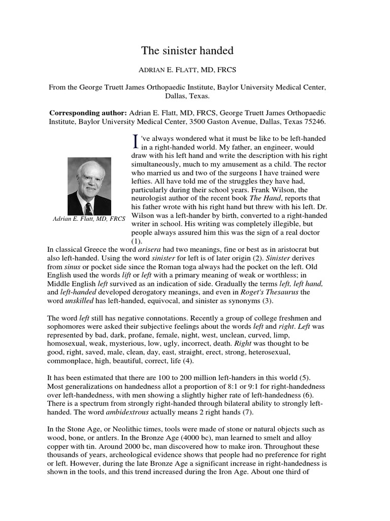 The Sinister Handed: Corresponding Author: Adrian E. Flatt, MD, FRCS ...