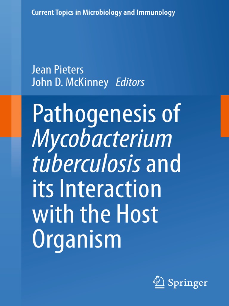 Pathogenesis of Mycobacterium Tuberculosis and Its Interaction | PDF ...