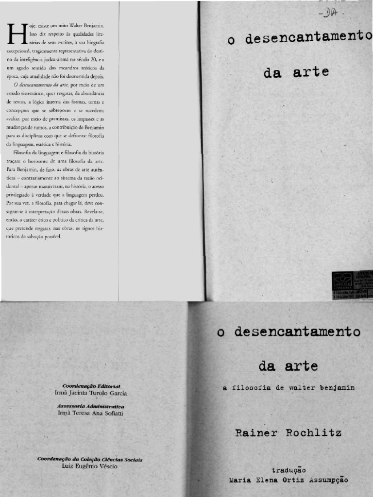 ROCHLITZ, Rainer - O Desencantamento Da Arte - A Filosofia de Walter ...
