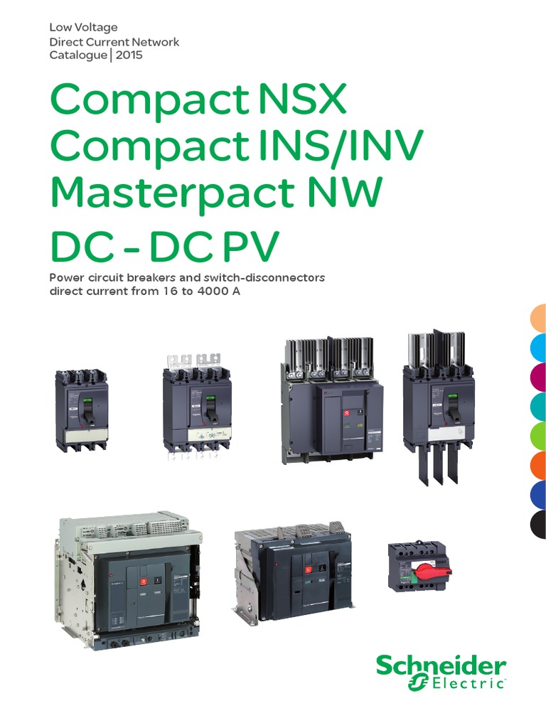 Compact NSX, Compact Ins Inv and Masterpact NW - DC - DC PV Catalogue ...