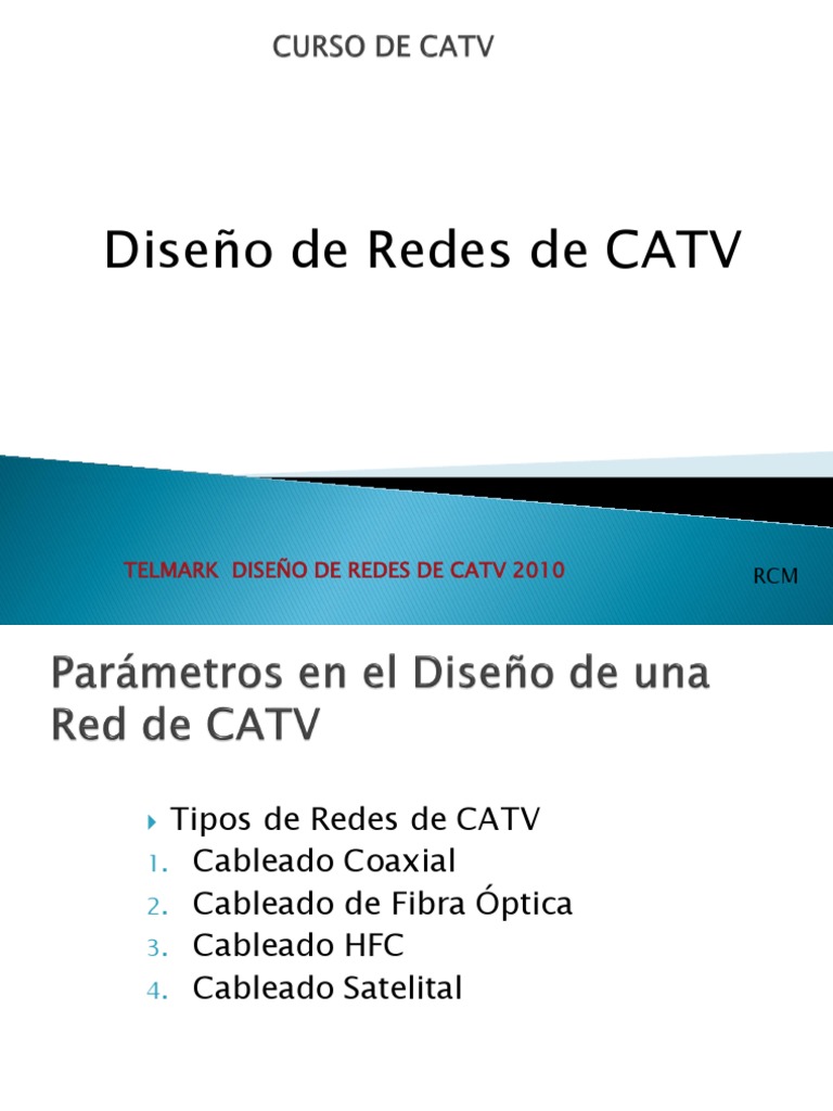 Diseño de Redes CATV 2010 | PDF | Televisión por cable | Televisión