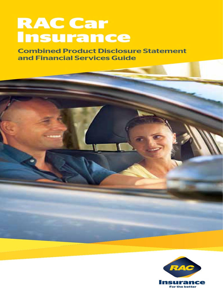 Rac Car Insurance: Combined Product Disclosure Statement and Financial ...