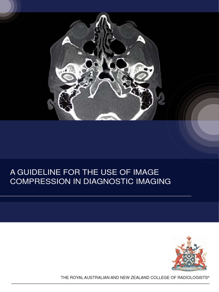 A GUIDELINE FOR THE USE OF IMAGE COMPRESSION IN DIAGNOSTIC IMAGING ...