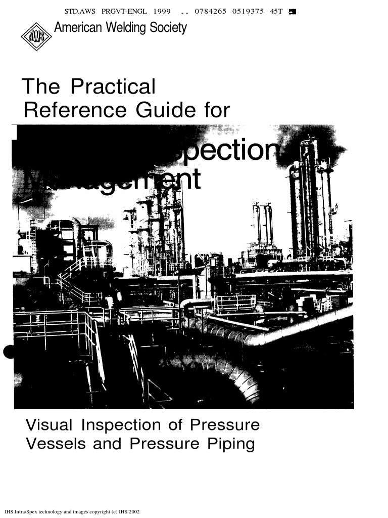 AWS - Practical Reference Guide For Visual Inspection of Pressure ...
