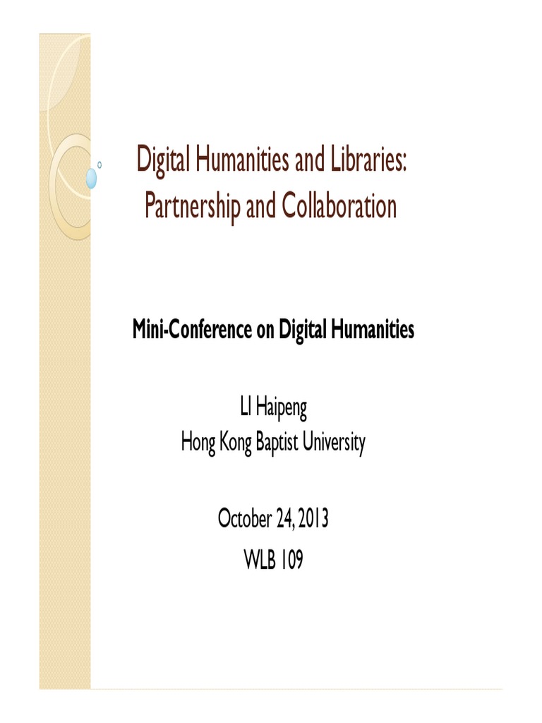 Digital Humanities and Libraries: Partnership and Collaboration | PDF ...