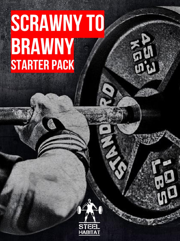Scrawny To Brawny - Starter | PDF | Strength Training | Food And Drink