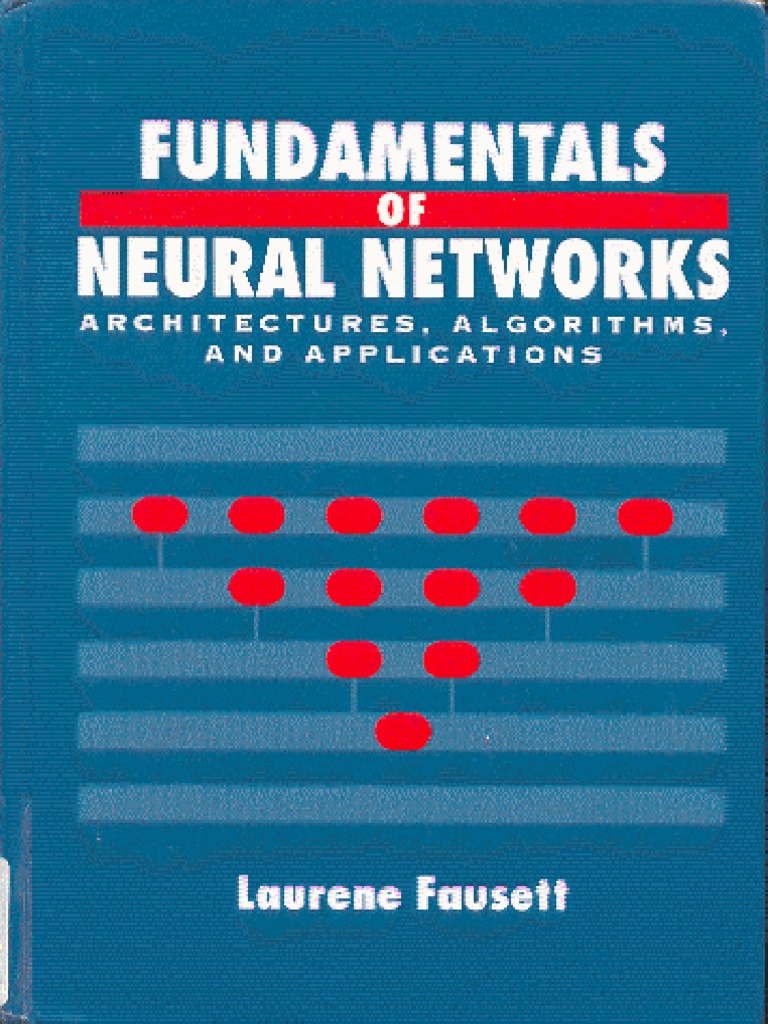 Fundamentals of Neural Networks PDF | PDF | Artificial Neural Network | Nervous System