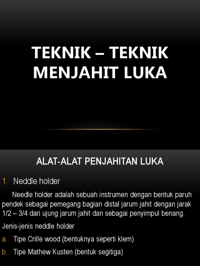 Teknik Menjahit Luka dan Alatnya | PDF