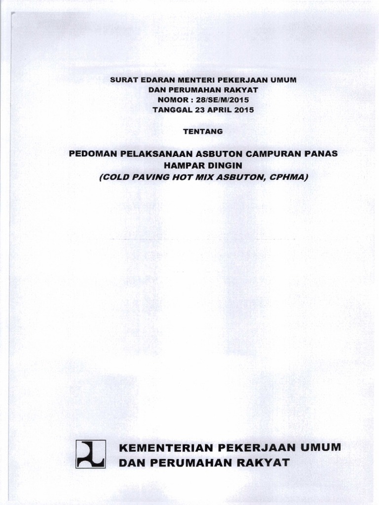 28 - SE - M - 2015 Pedoman Pelaksanaan Asbuton Campuran Panas Hampar Dingin CPHMA | PDF