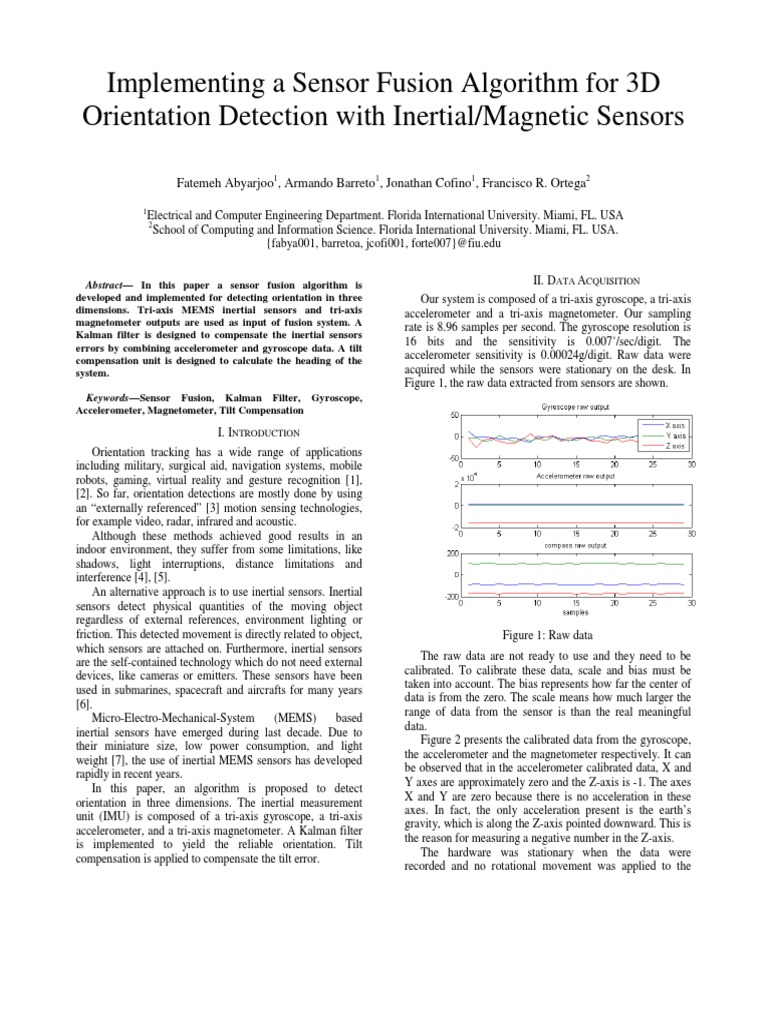 Implementing A Sensor Fusion Algorithm For 3D Orientation Detection With Inertial/Magnetic ...