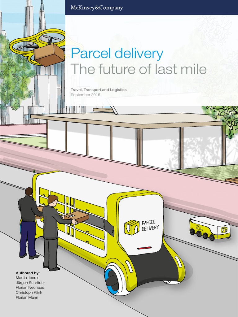 Parcel Delivery the Future of Last Mile | Crowdsourcing | Delivery ...