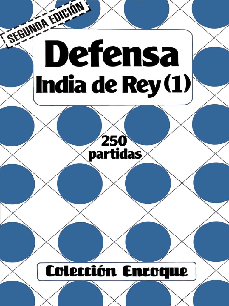 Defensa India de Rey 1 - 250 Partidas PDF | PDF | Aperturas de ajedrez ...