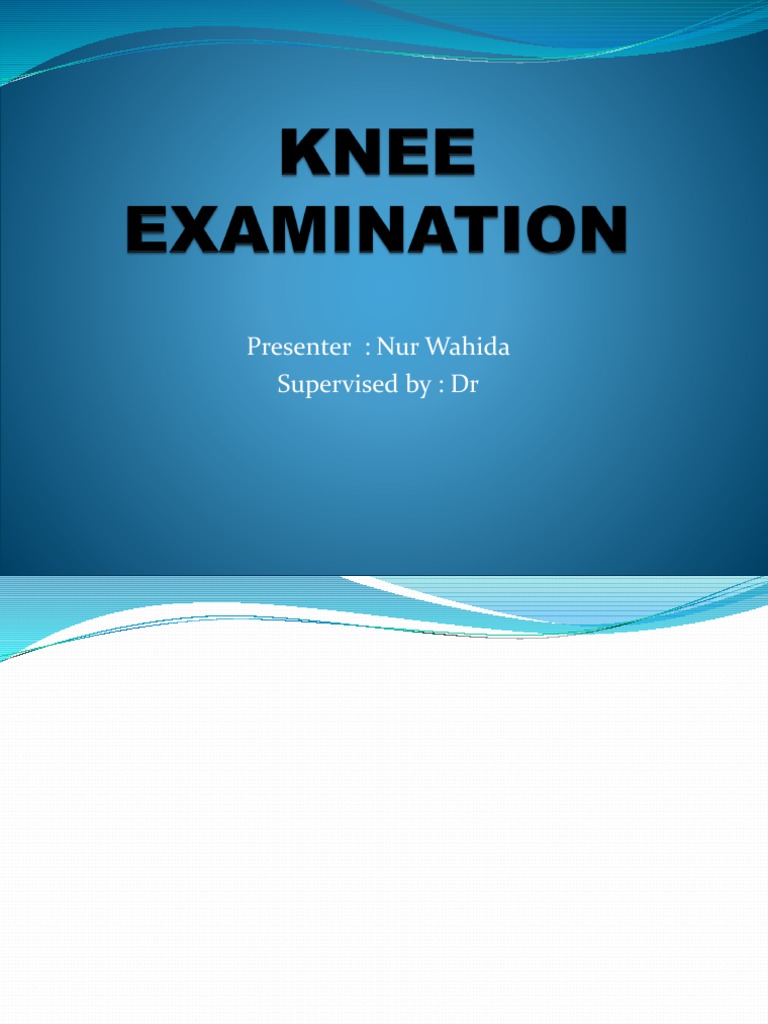 Knee Examination | PDF