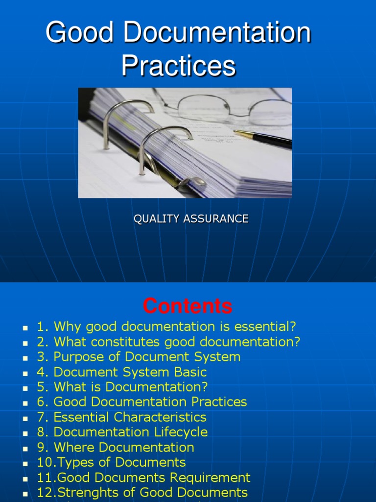 Good Documentation Practices | PDF | Quality Assurance | Quality (Business)