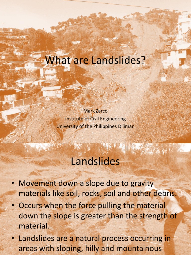 What Are Landslides?: Mark Zarco Institute of Civil Engineering ...