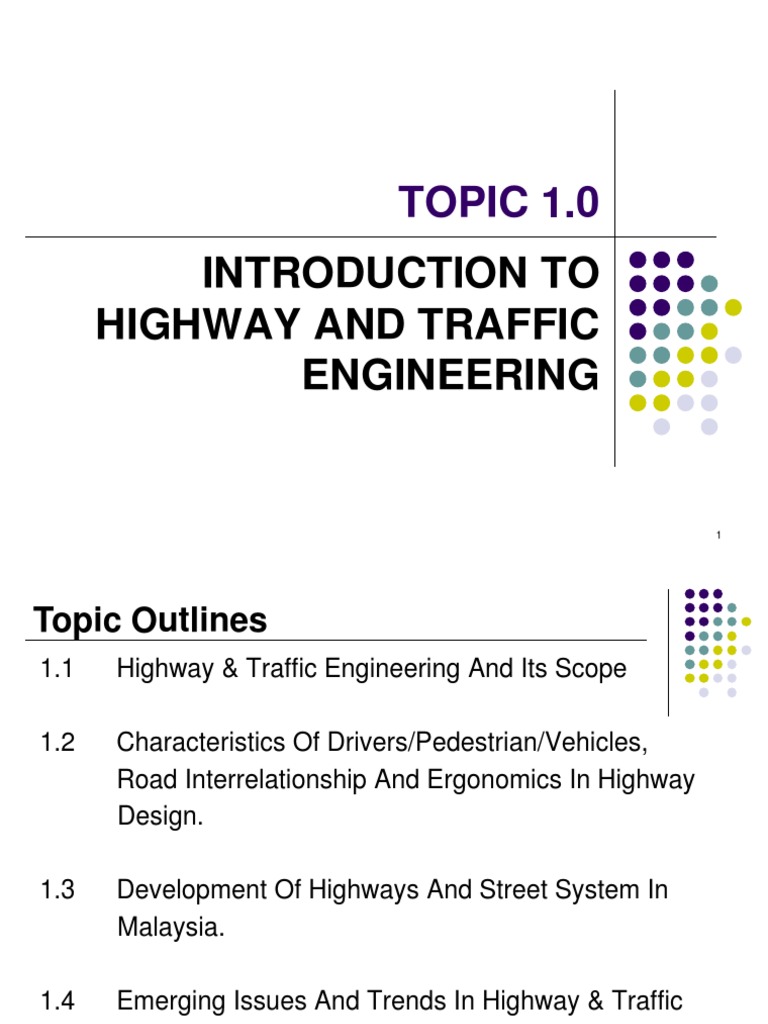 Chapter 1.0 Introduction To Highway and Traffic Engineering | PDF ...