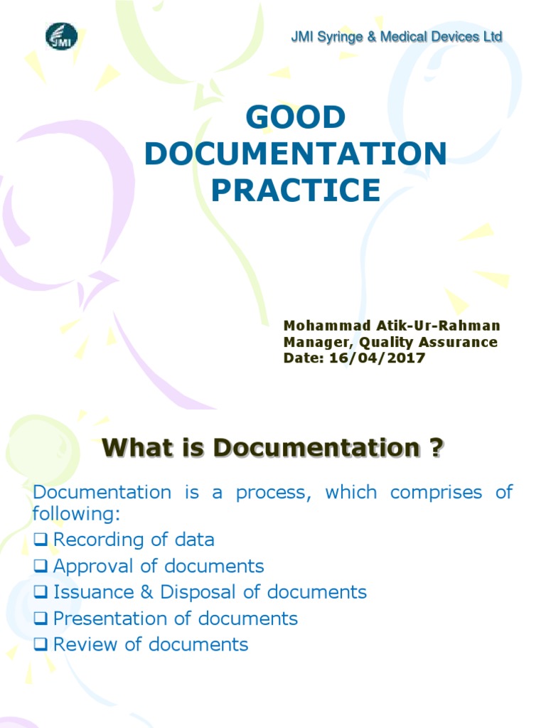 Good Documentation Practice | PDF | Medical Device | Quality (Business)