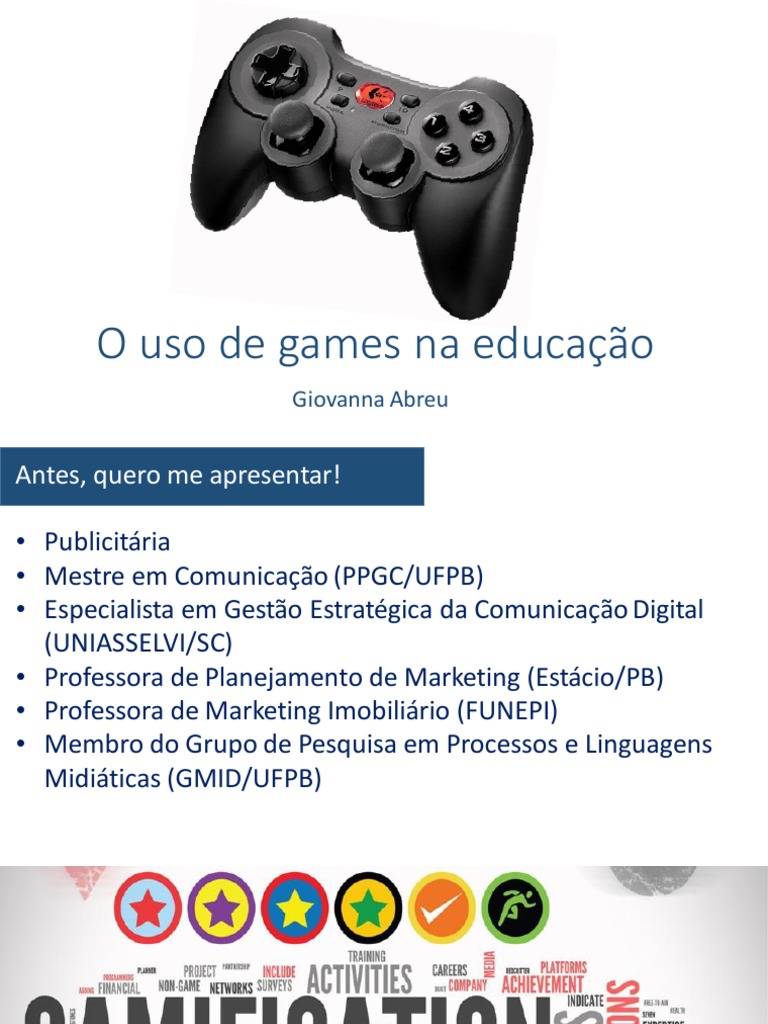 O Uso de Games Na Educacao | Videogames | Aprendizado