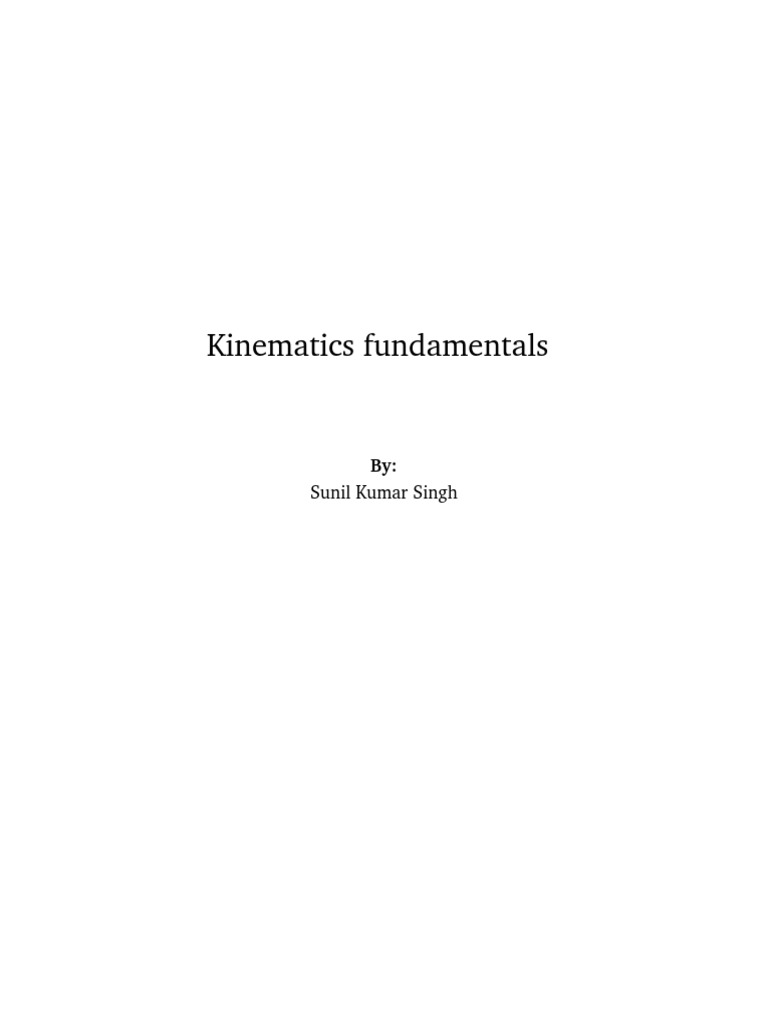 Kinematics Fundamentals PDF | PDF | Cartesian Coordinate System ...