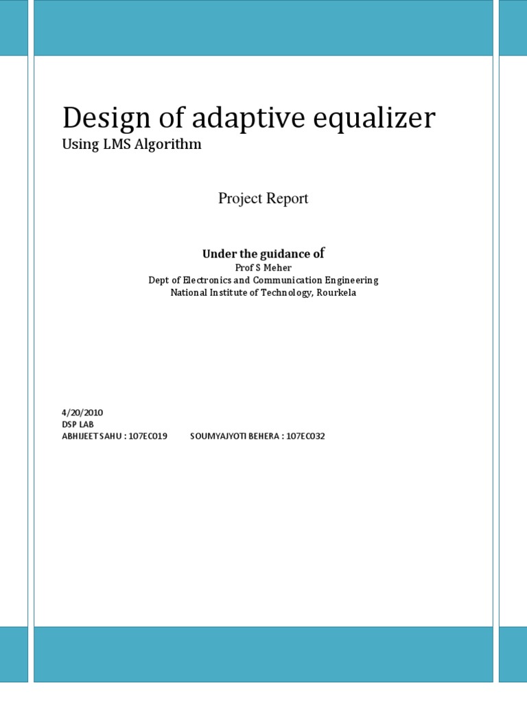 Design Of Adaptive Equalizer Using Lms Algorithm Pdf Mean Squared Error Equalization Audio