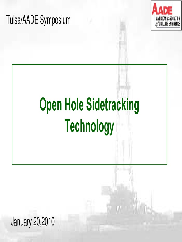 AADE Open Hole SideTrack Technology PDF | PDF | Casing (Borehole) | Drill