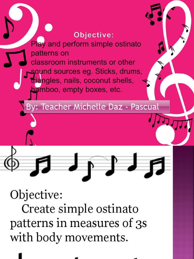 1 - 2ndgrading - MAPEH-Mapeh-Play and Perform Simple Ostinato Patterns ...