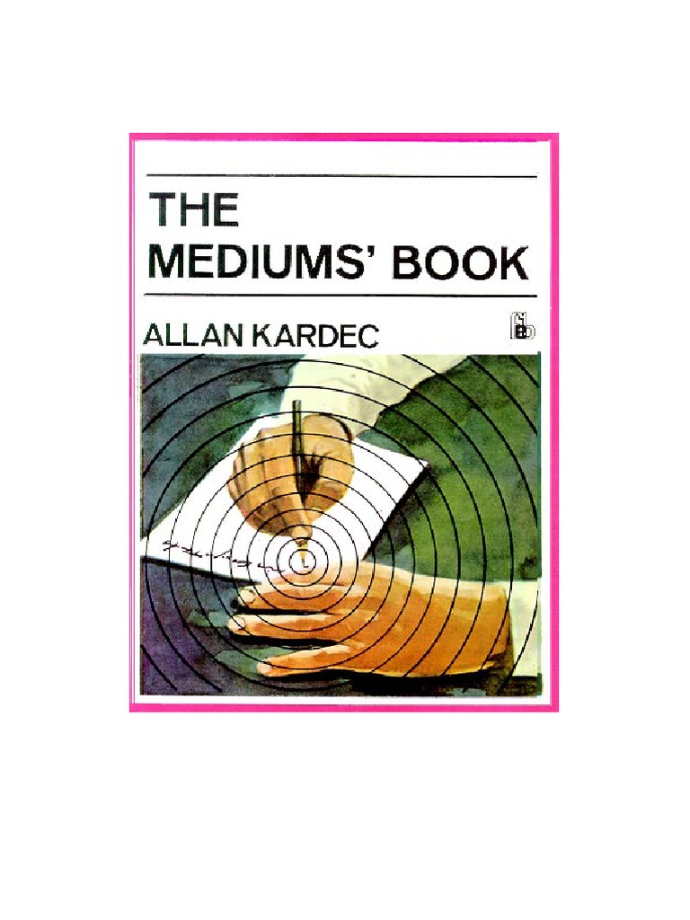 The Mediums Book Allan Kardec PDF | PDF