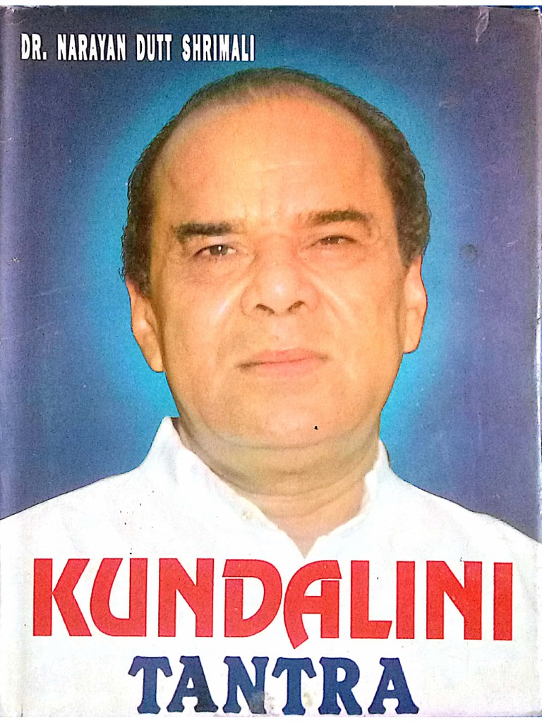 Kundalini Tantra by DR Narayan Dutt Shrimali Ji | PDF