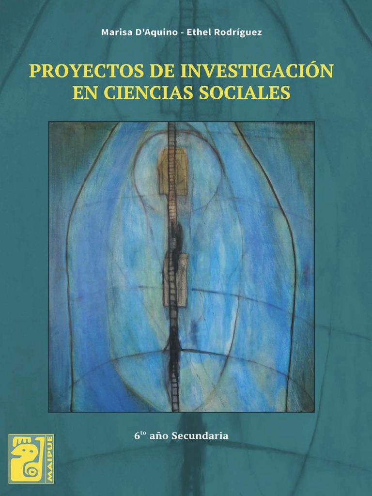 Proyectos de Investigacion en Ciencias Sociales - DaAquino, Marisa ...