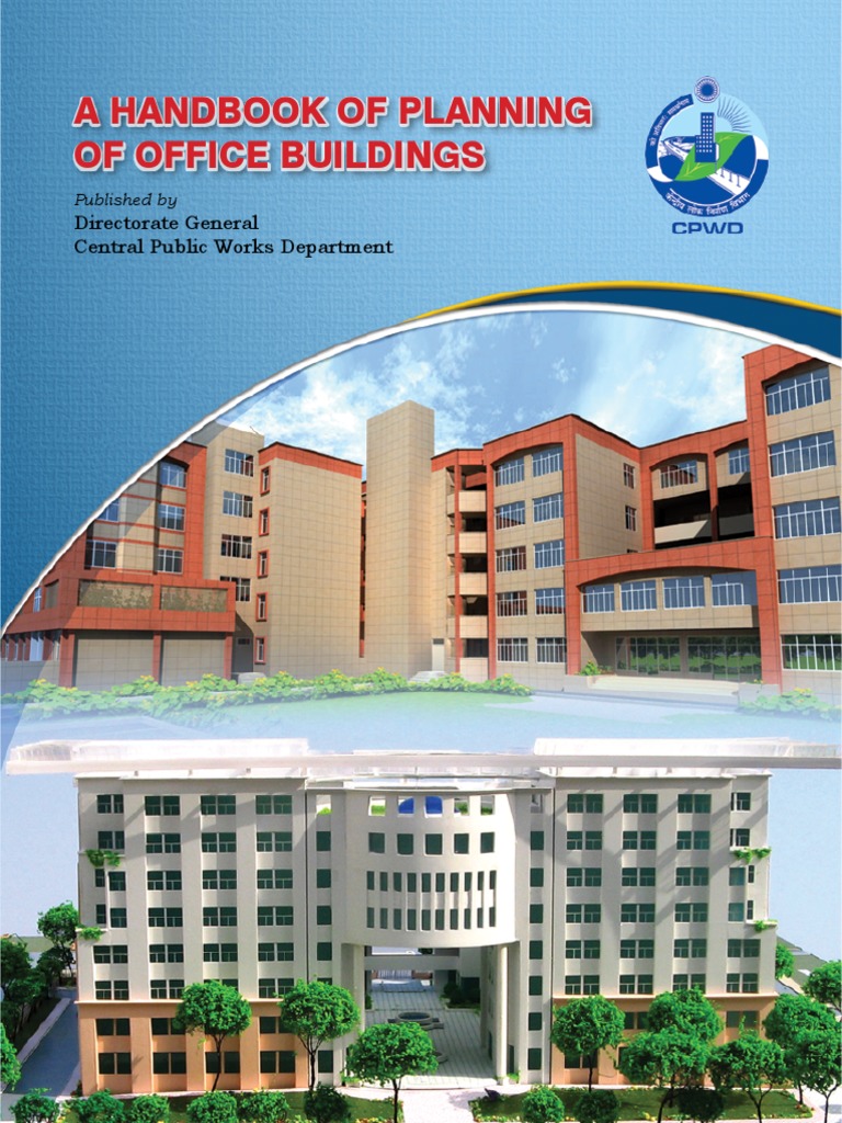 A Handbook of Planning of Office Buildings: Central Public Works ...