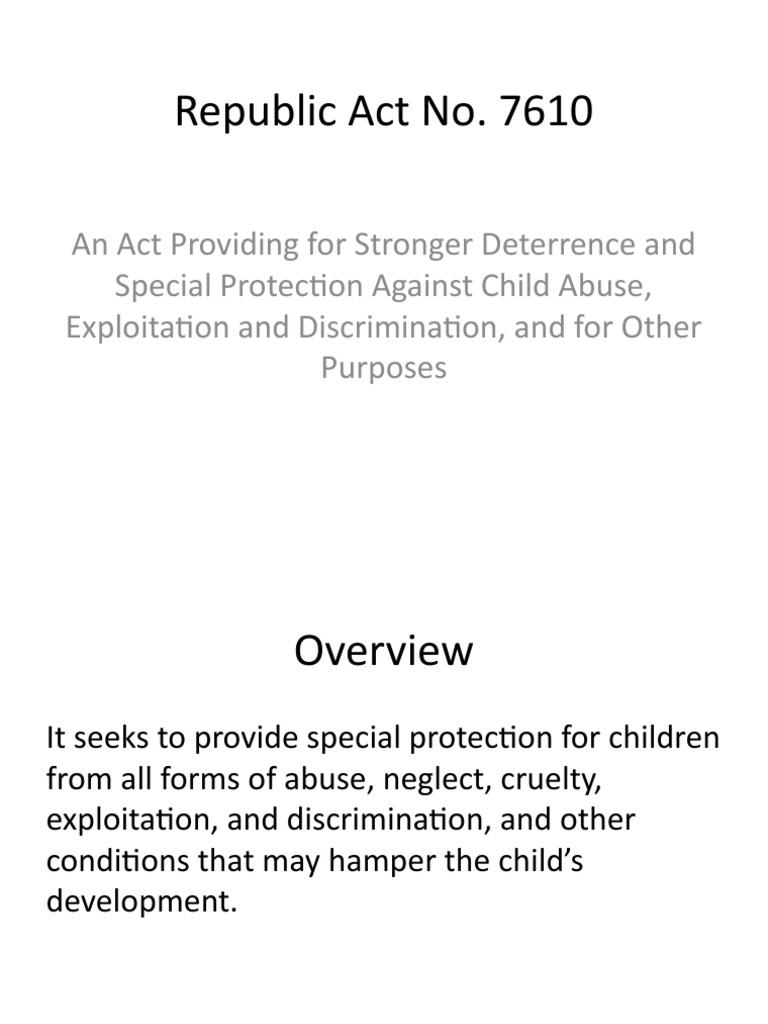 Republic Act No. 7610: The Special Protection of Children Against Abuse ...
