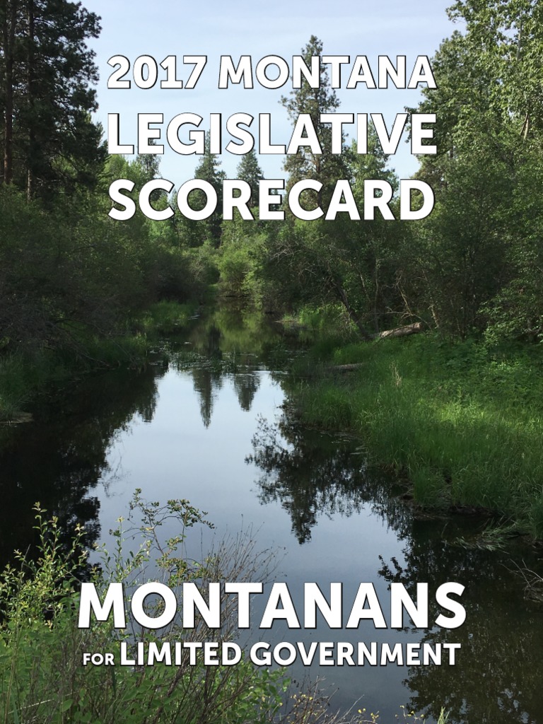 Legislative Scorecard: 2017 MONTANA | PDF | Conservatism In The United ...