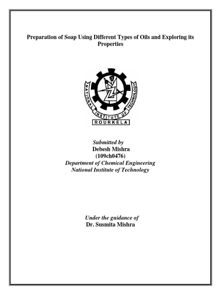 Preparation of Soap Using Different Types of Oils and Exploring Its ...