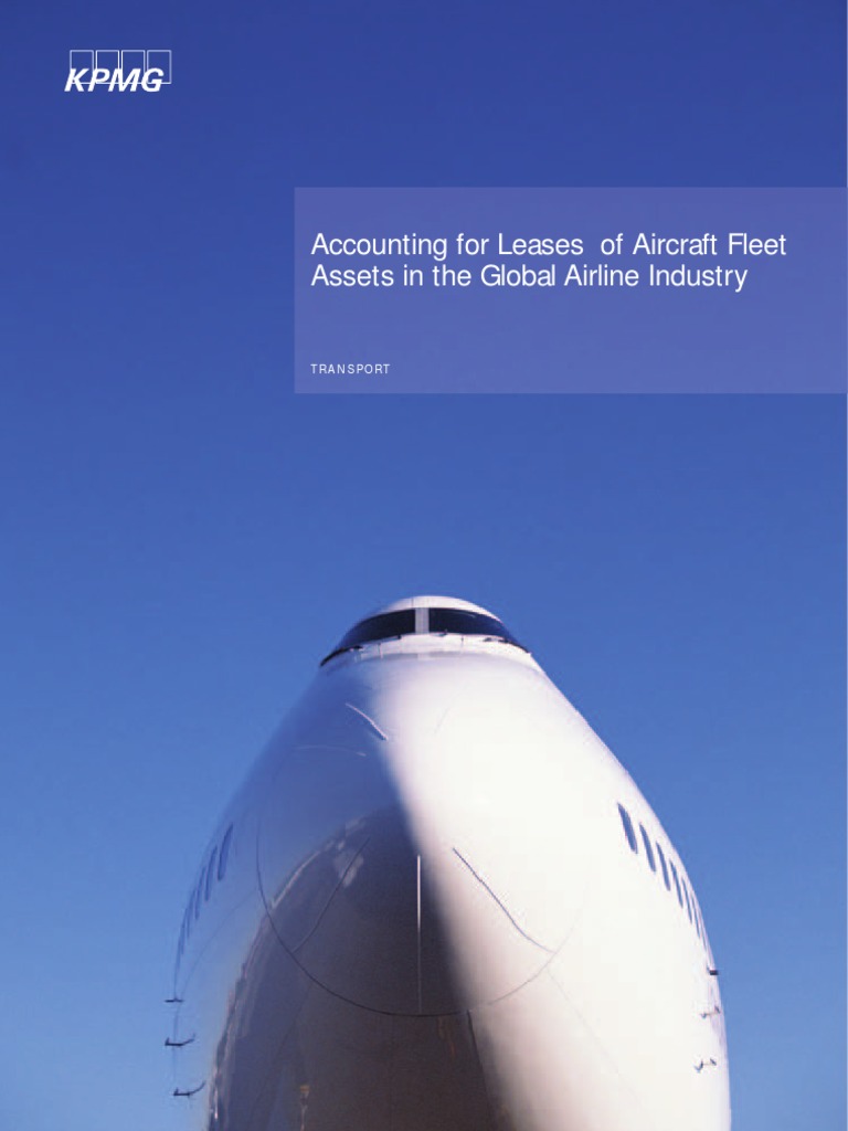 Accounting For Leases of Aircraft Fleet Assets in The Global Airline ...