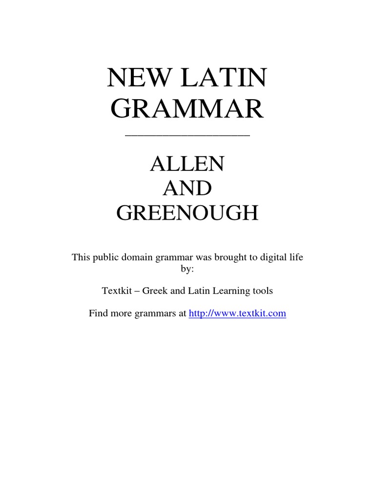 New Latin Grammar by Allen and Greenough | PDF