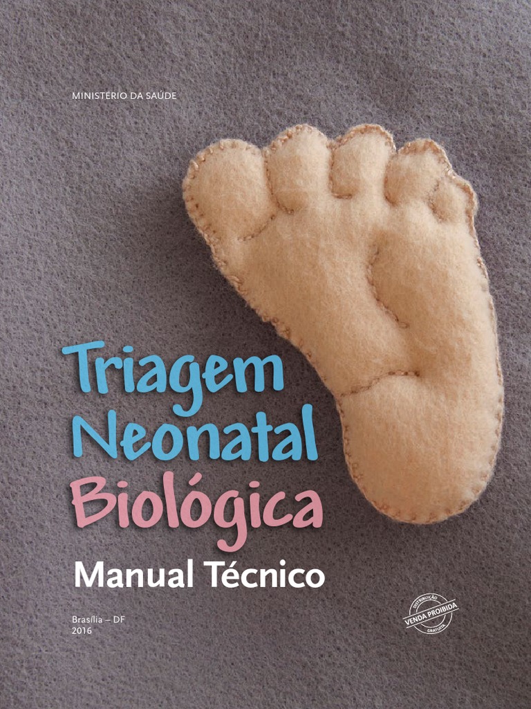 Triagem Neonatal Biologica Manual Tecnico | PDF | Bem-estar | Médico