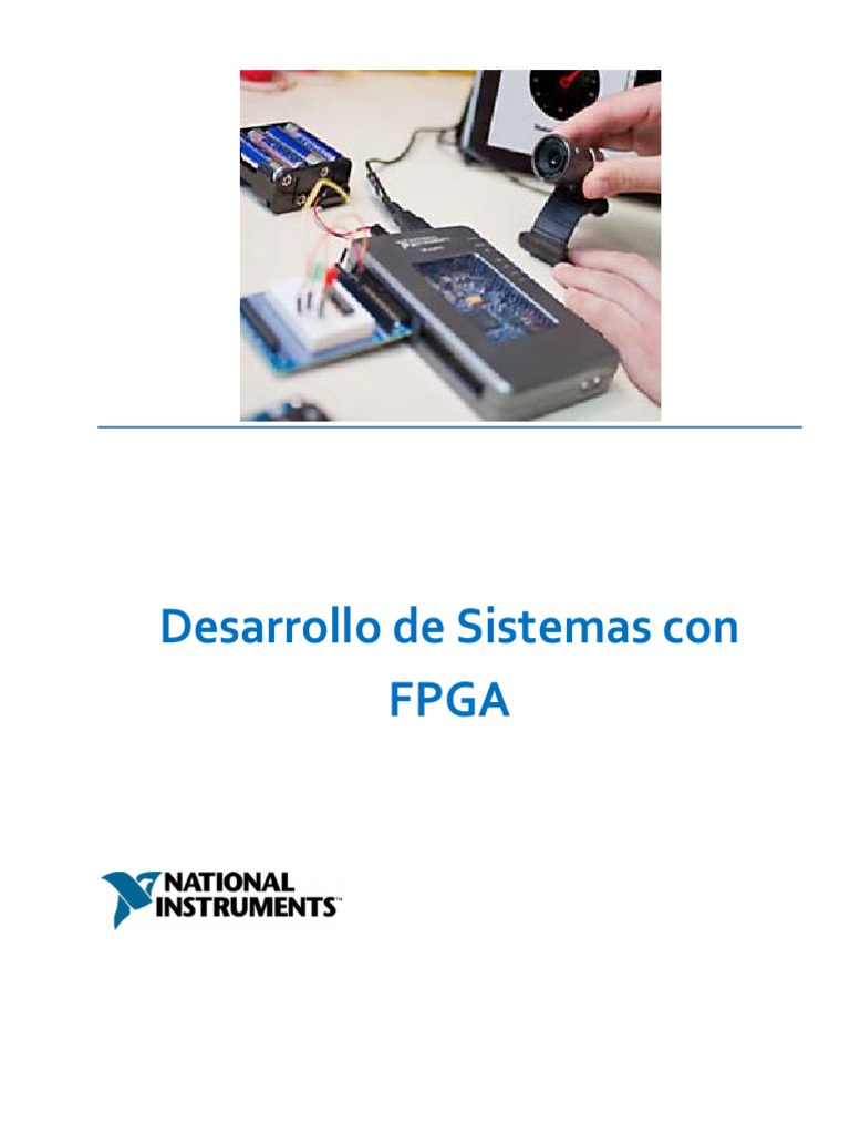 Manual Desarrollo de Sistemas Con FPGA | PDF | Arreglos de compuertas lógicas programables en ...